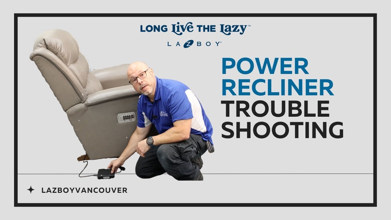 Lazyboy Electric Recliner Troubleshooting Quick Fixes Tips Tpa10